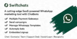 Swiftchats v2.8.8 - SaaS Enabled WhatsApp Marketing Tool with Chat Bots ...